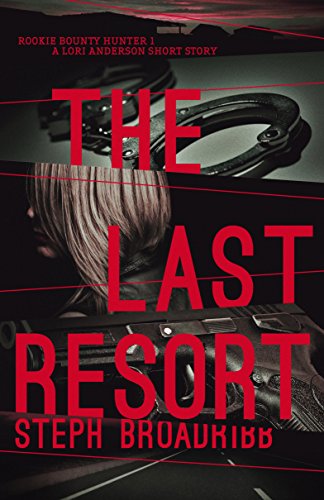 #BookReview: The Last Resort by Steph Broadribb (@crimethrillgirl ...
