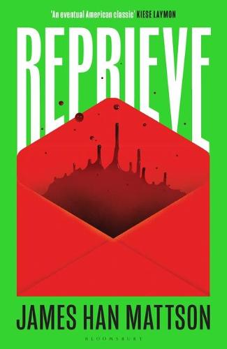 #BookReview: Reprieve by James Han Mattson @BloomsburyBooks #Reprieve # ...