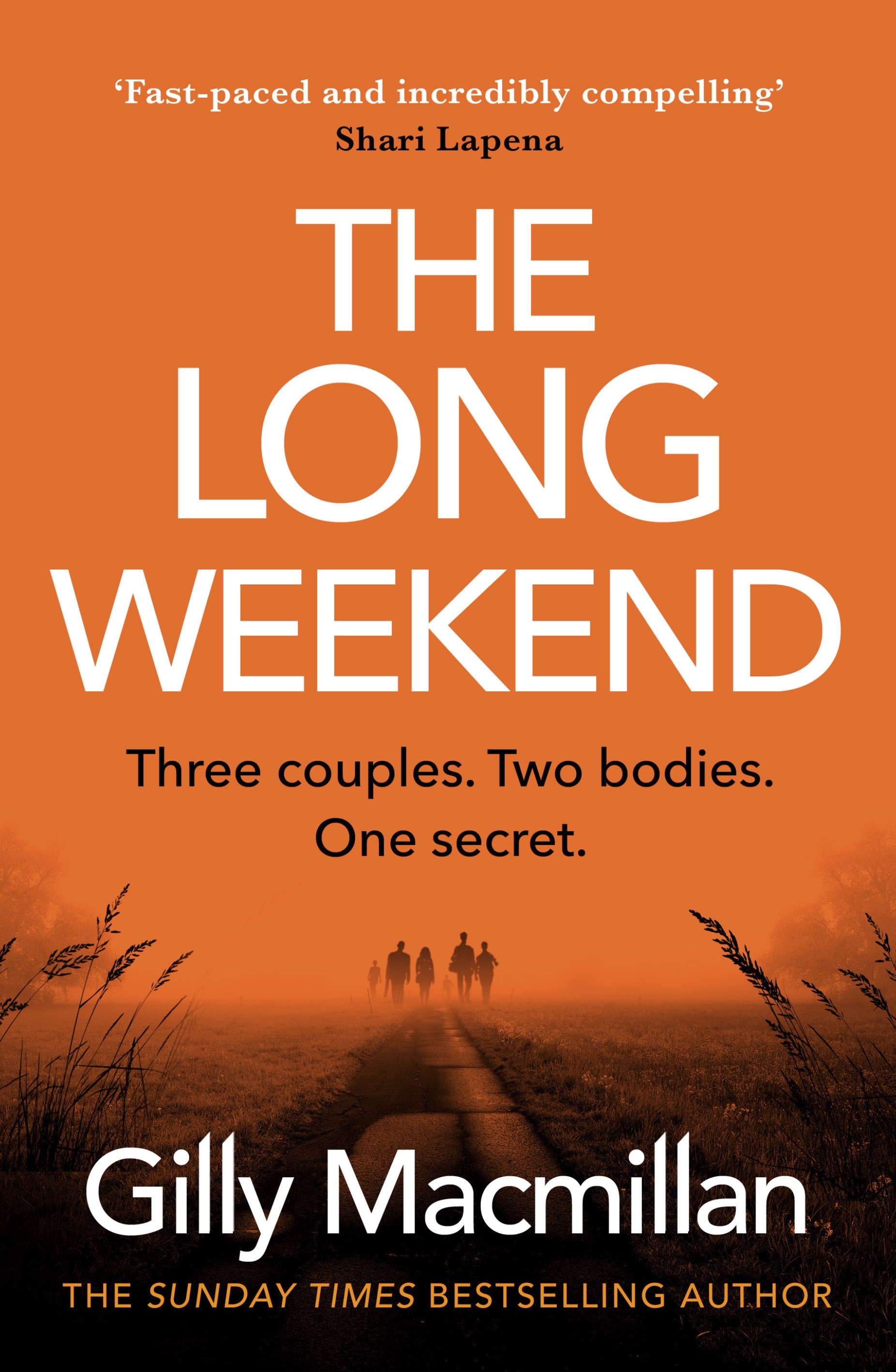 #BlogTour | #BookReview: The Long Weekend by Gilly Macmillan ...