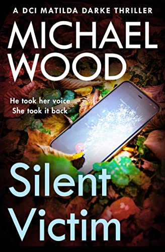 #BookReview: Silent Victim by Michael Wood @0neMoreChapter_ # ...